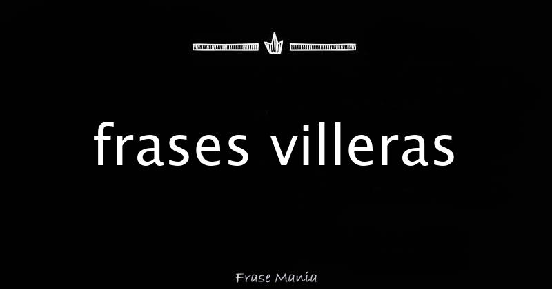 frases villeras
